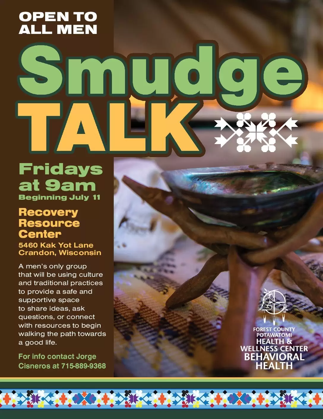 Smudge Talk - Forest County Potawatomi
